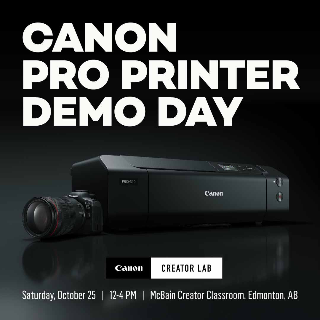 Canon Pro Printer Demo Photo Submission | Edmonton, Canada